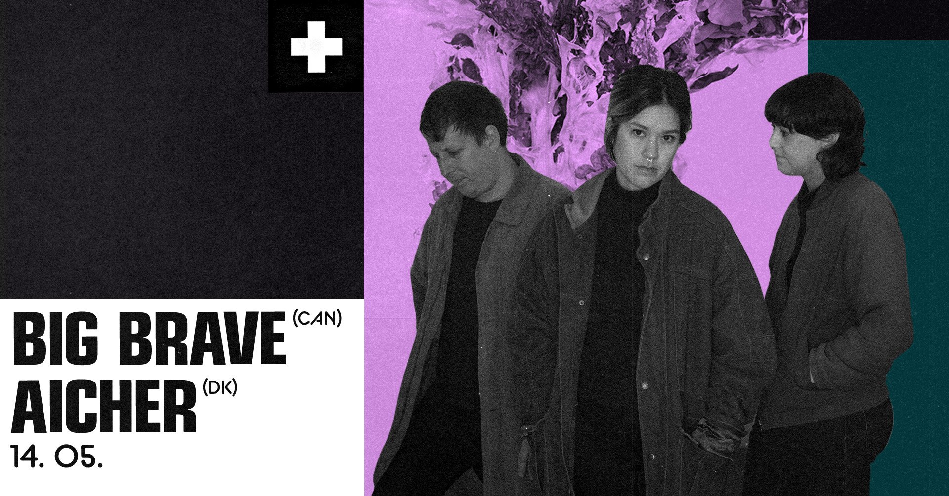 BIG|BRAVE (CAN) + Aicher (DK) – Alterakce.cz